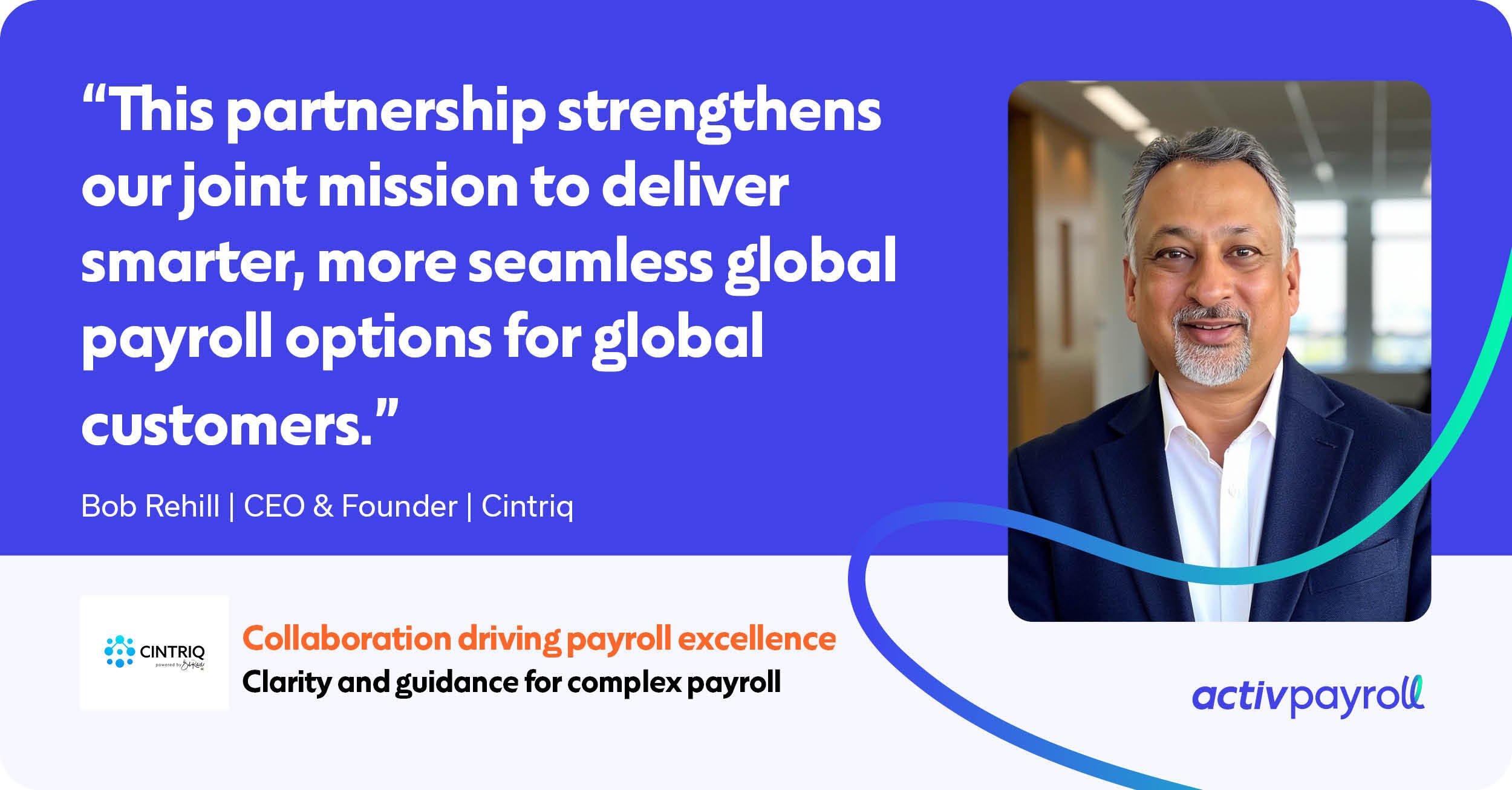 Working Together for Global Payroll Excellence: activpayroll and Cintriq