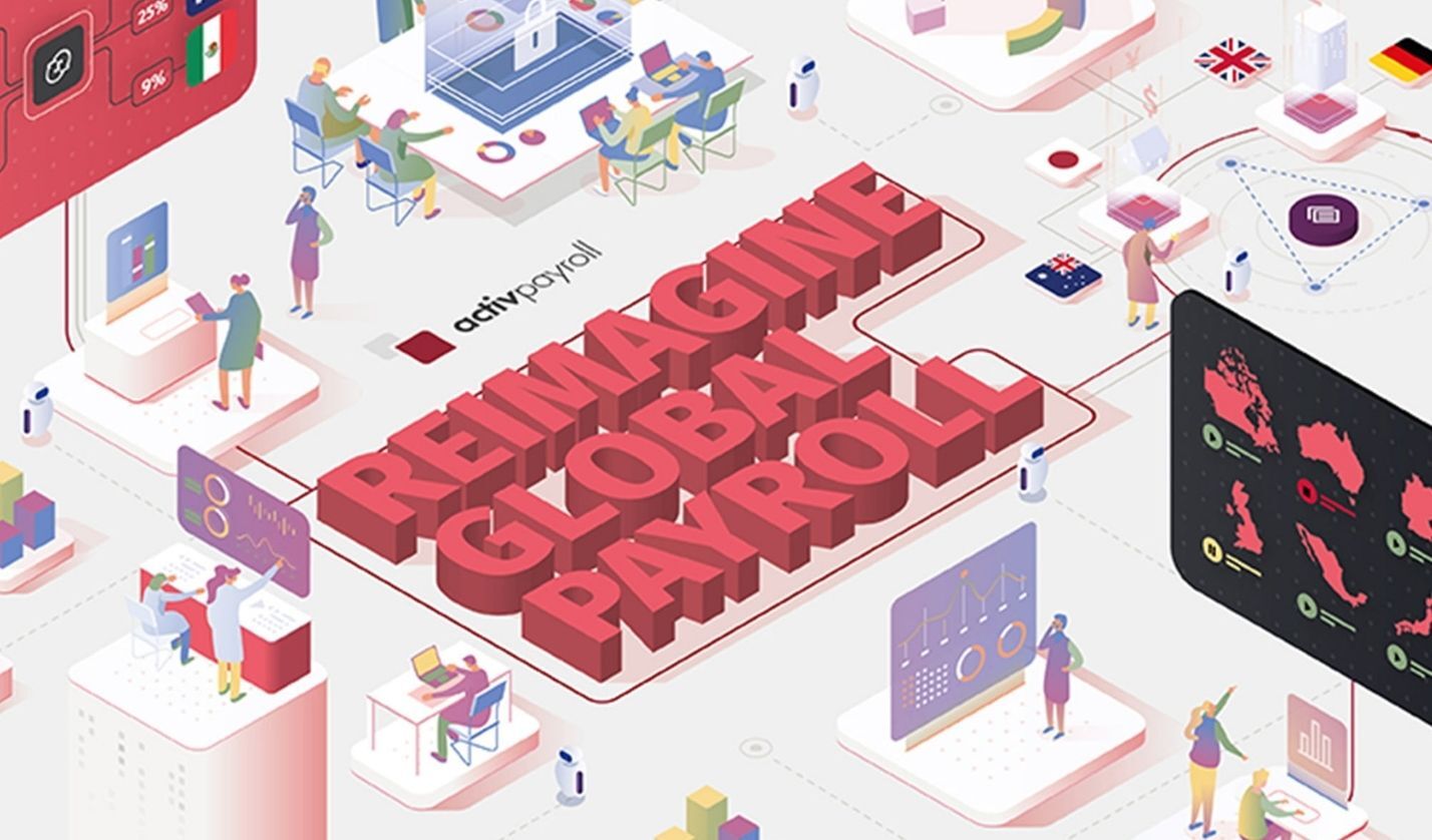 New Opportunities - Building a global powerhouse - activpayroll